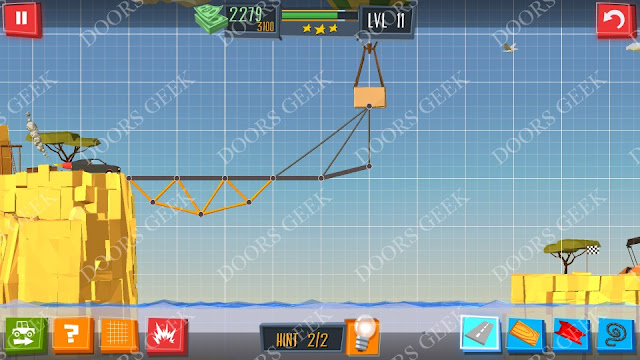 Build a Bridge! Level 11 Solutions ~ Doors Geek