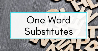 One word Substitutes - BankExamsToday