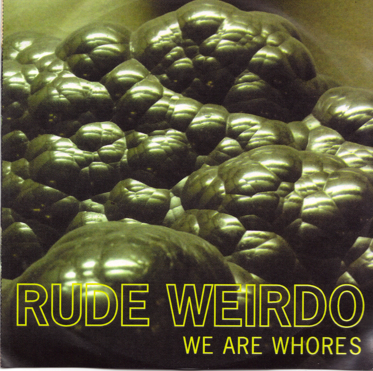 American Gloam: Rude Weirdo, "We Are Whores"