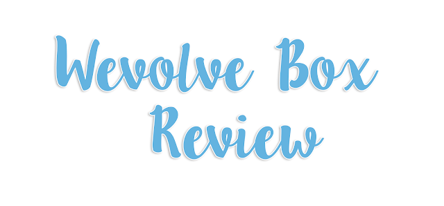 WEvolve Monthly Subscription Box Review - Ri Care