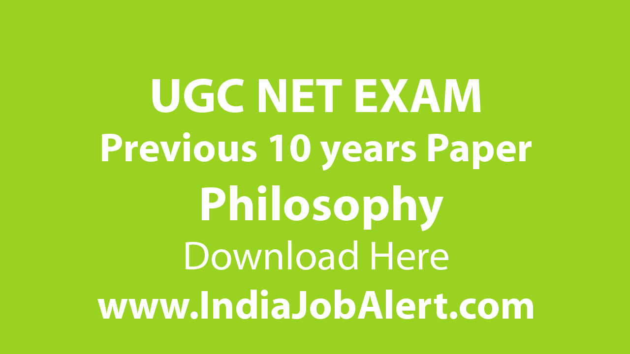 UGC NET Philosophy Previous 10 Years Question Paper Download Here ugc-net-philosophy-previous-10-years-question-paper-download-here