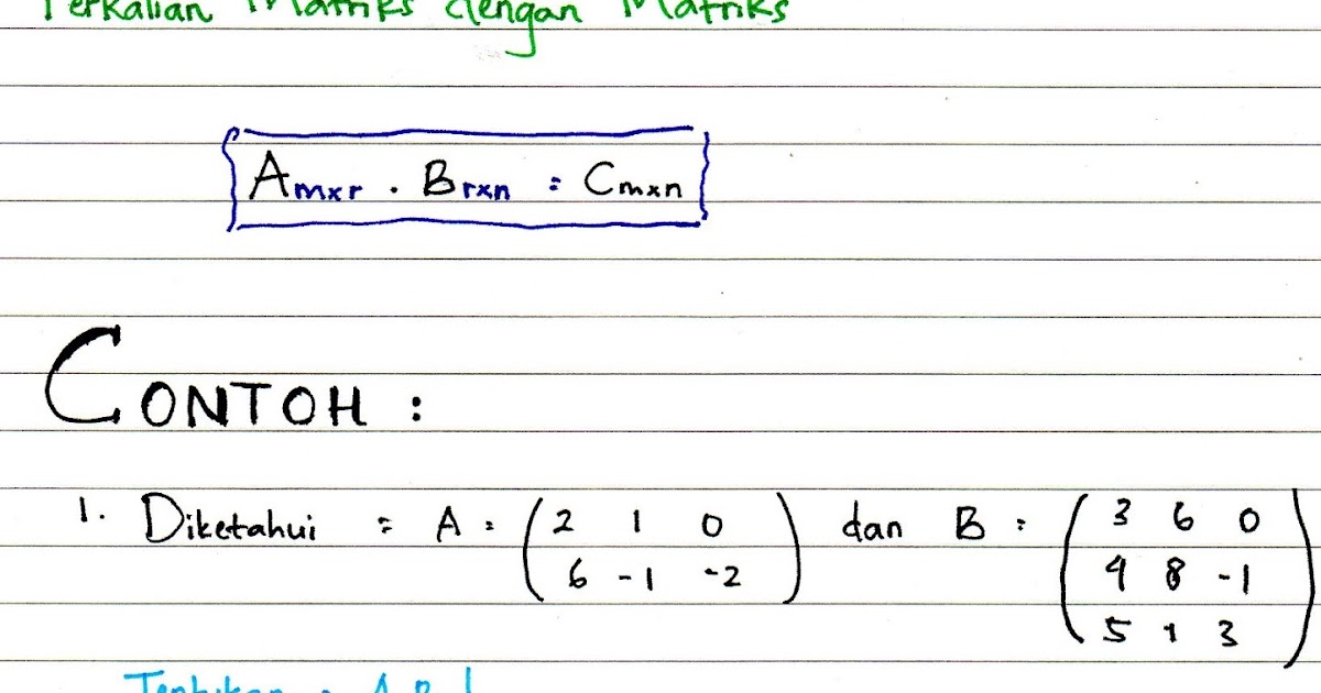 11+ Perkalian Matriks 2X2 Dengan 1X1
