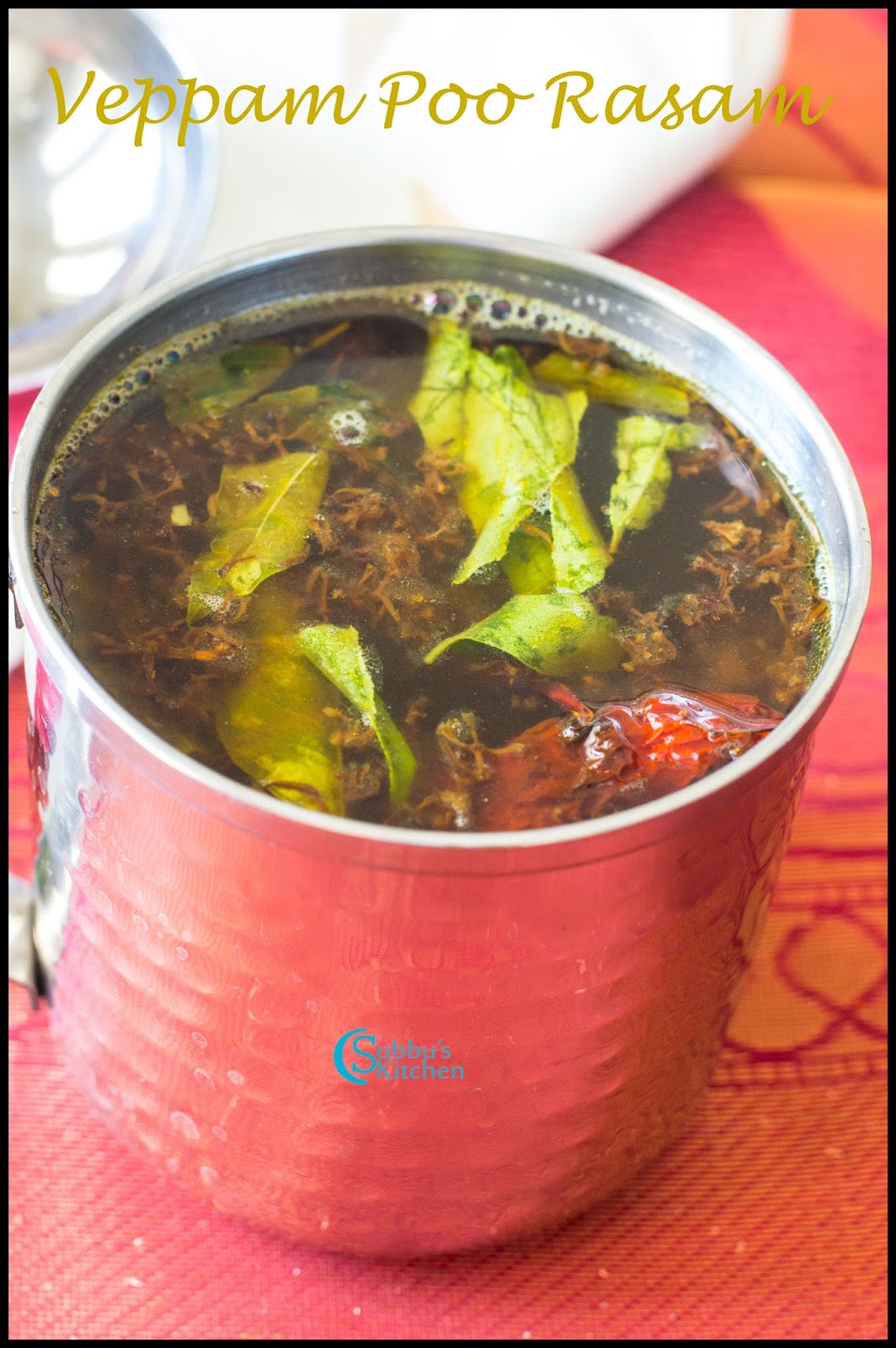 Veppam poo Rasam(Neem Flower Rasam) - Subbus Kitchen