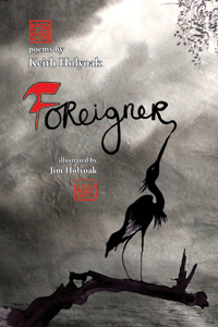 Boston Area Small Press and Poetry Scene: Foreigner poems by Keith Holyoak