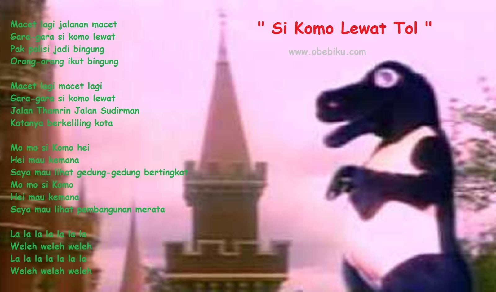 Lirik Lagu Anak Anak - Si Komo Lewat Tol - oBeBiKu