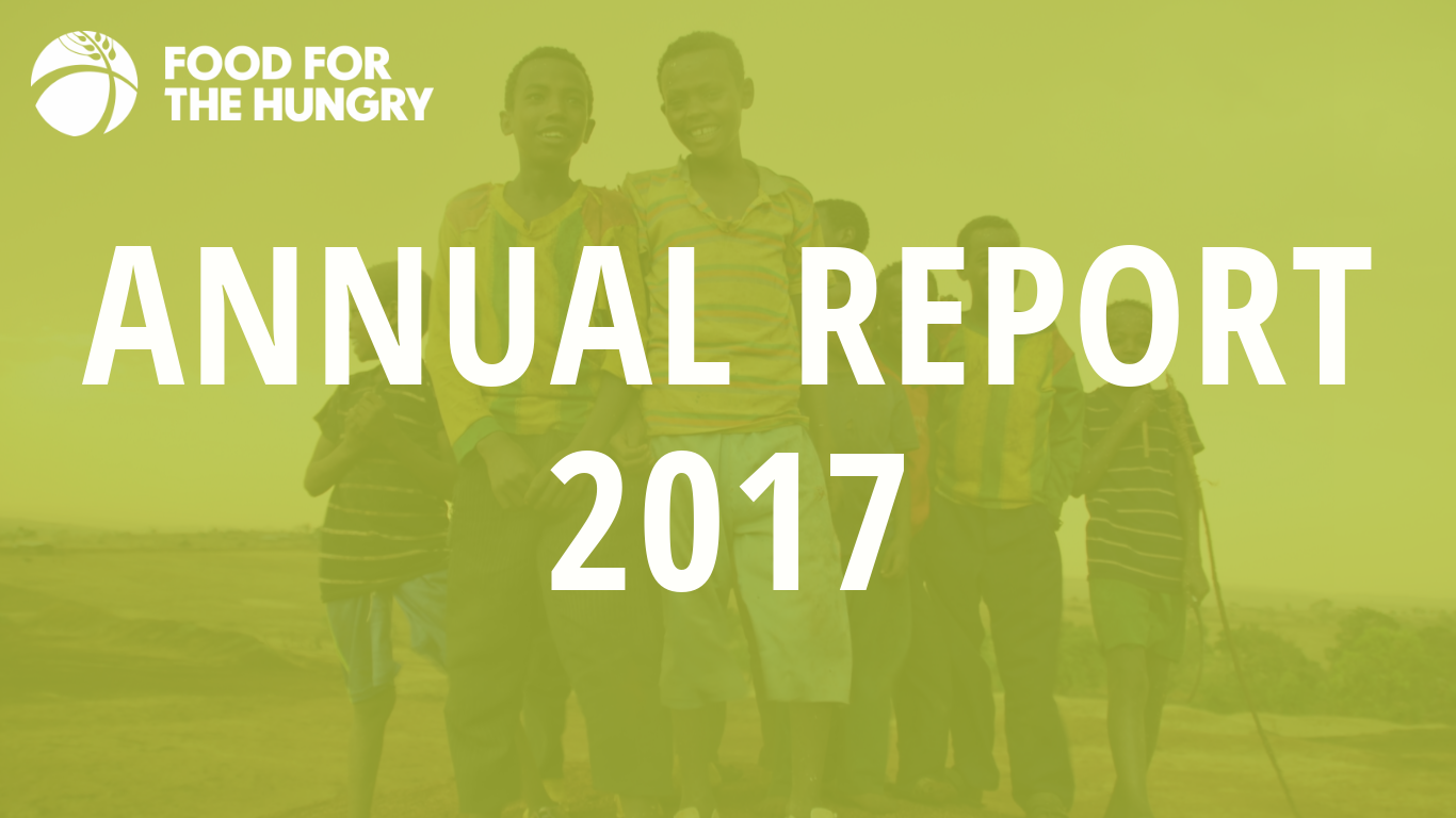 2017 Annual Report | Food for the Hungry