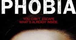El Ojo del Horror: Crítica: Phobia (2014)