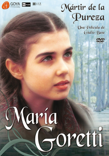 Reflexiones Cristianas: Maria Goretti (Italia, 2003)