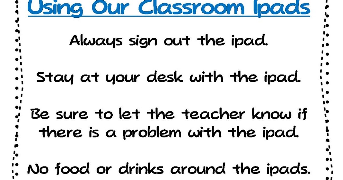 Classroom Ipad Rules - Addie Williams - Teacher Talk