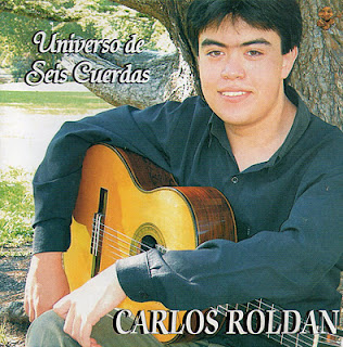 Voces de la Patria Grande: Carlos Roldán - UNIVERSO DE SEIS CUERDAS