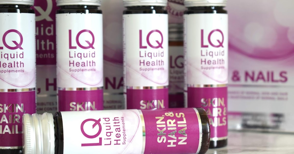 Up For Review: LQ Liquid Health Skin, Hair & Nails Supplements - Marina ...