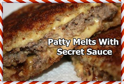 Patty Melts With Secret Sauce - QUICK RECIPES