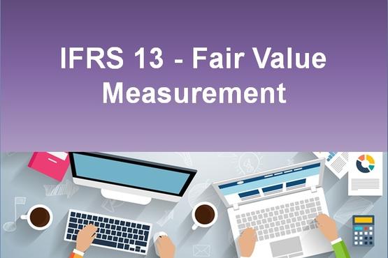 IFRS 13 — Fair Value Measurement - IAS and IFRS