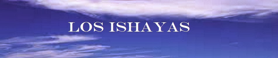 Los Ishayas: ¿Quienes Son Los Ishayas?