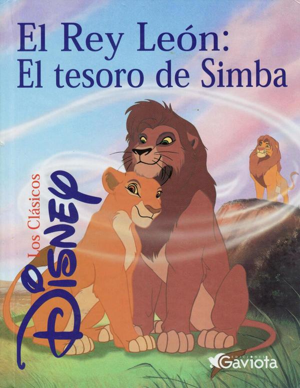 Peques Y No Tanto: Cuento - El Rey León 2: El tesoro de Simba