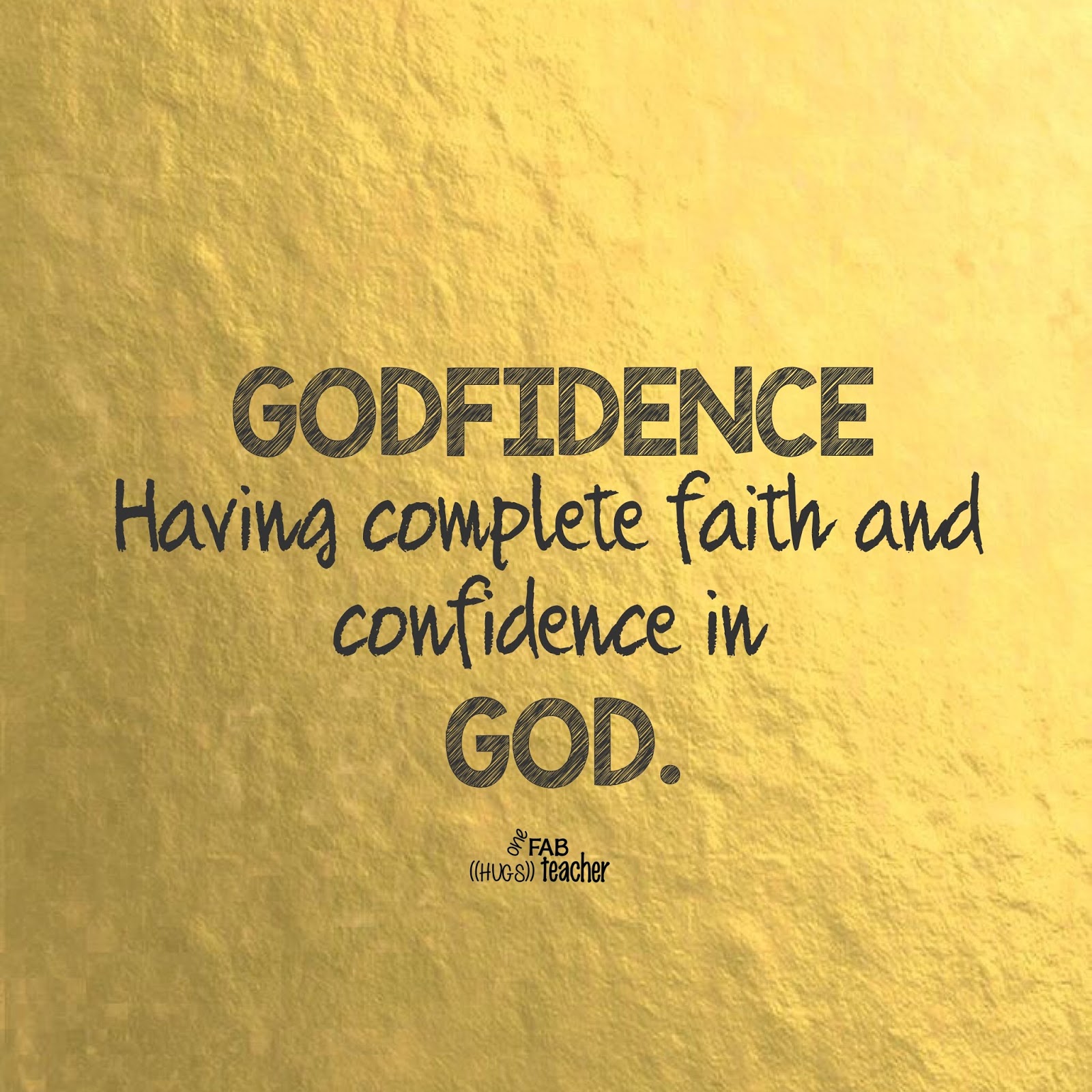Godfidence Quotes