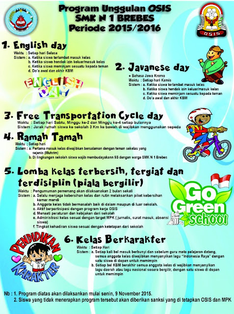 PROGRAM UNGGULAN OSIS SMK NEGERI 1 BREBES Periode 2015/2016 - OSIS SMK ...
