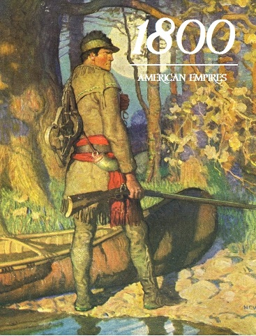 THE LAND OF NOD: 1800 - American Empires
