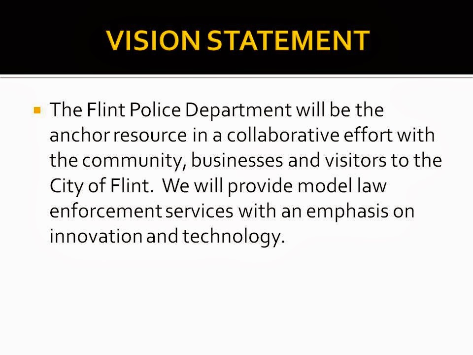 City of Flint Police Department Blog: VISION STATEMENT