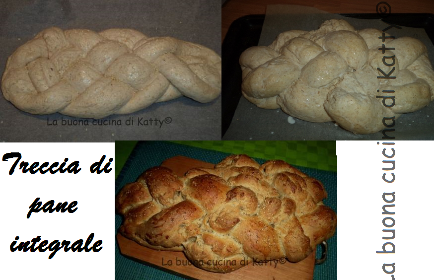 La buona cucina di Katty: Treccia di pane integrale - braid brown bread