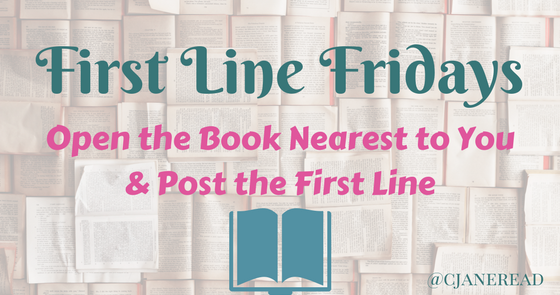 C Jane Read : First Line Friday - Week 21