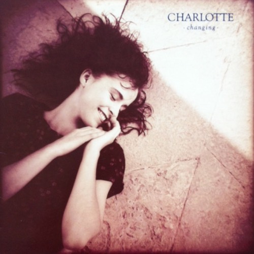 La Bible de la Westcoast Music - Cool Night -: Charlotte "Changing ...