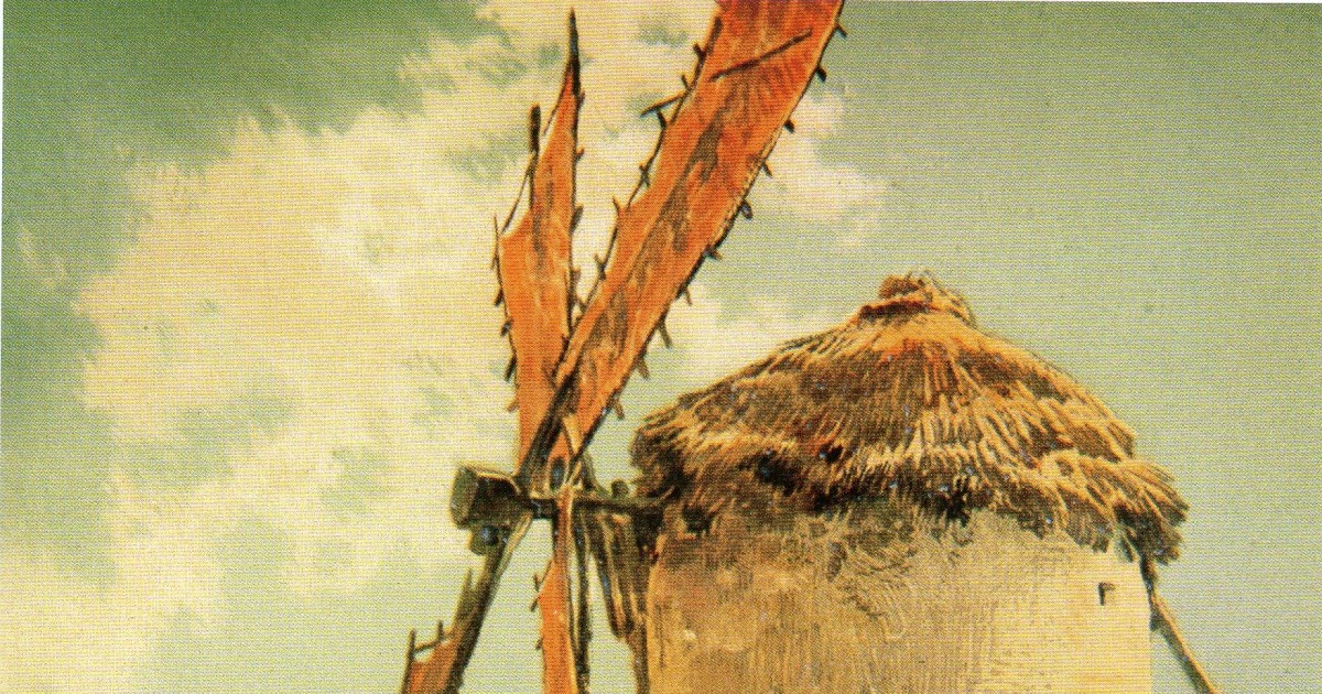 Lecturas del Quijote: CAPÍTULO VIII. LOS MOLINOS DE VIENTO Y OTROS ...