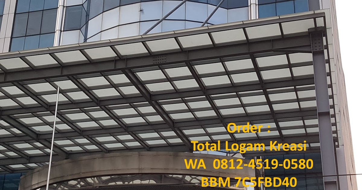 Jasa Canopy Jakarta: Bahan Atap Canopy