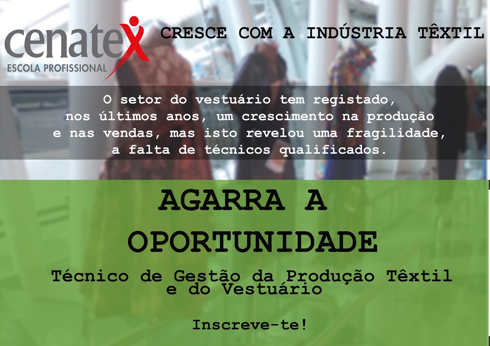 Na Cenatex em Vizela curso Técnico Gestão Produção Têxtil Vestuário