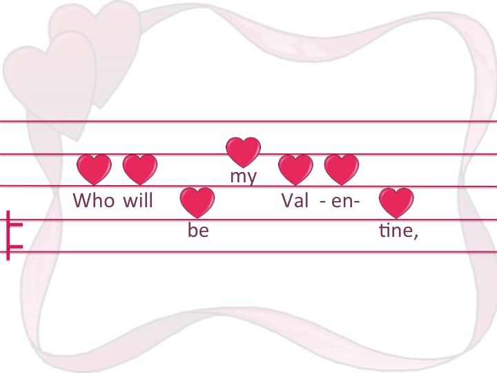 Valentine, Valentine - Music a la Abbott - Amy Abbott - Kodály Inspired ...