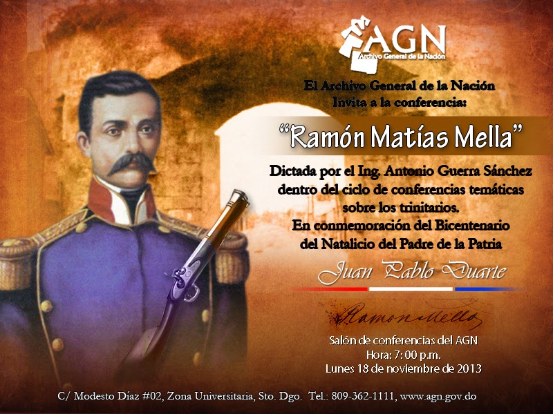 TV COLONIAL: CONFERENCIA SOBRE RAMON MATÍAS MELLA EN EL ARCHIVO GENERAL ...