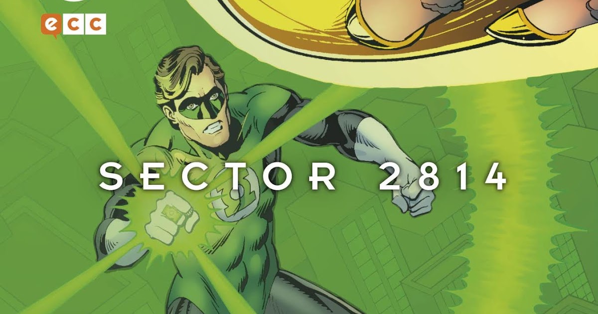 Cómic: Reseña de "Green Lantern: Sector 2814" de Len Wein y Dave ...