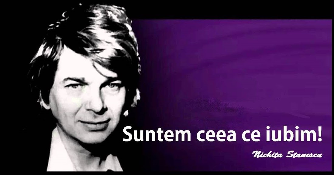 Dan Manaila: Nichita Stănescu