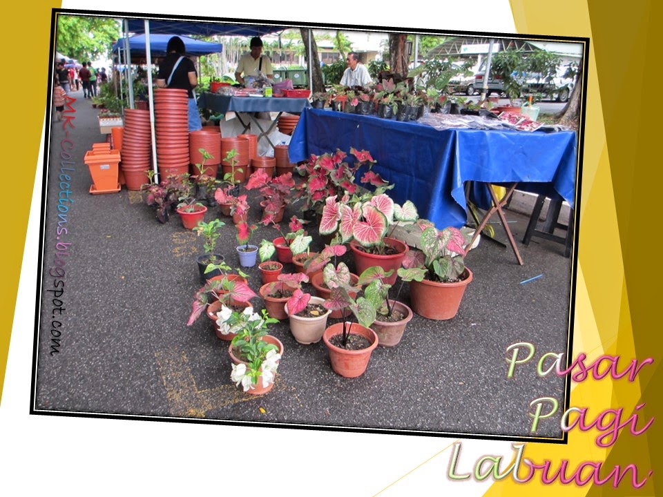 MK Collections...: Pasar Pagi Labuan