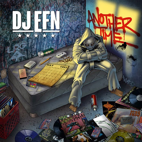 The Lost Tapes: [Album] DJ EFN - "Another Time"
