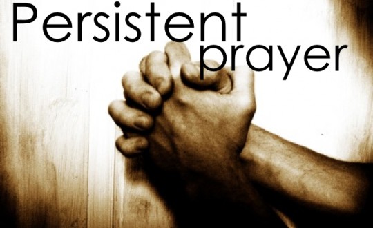 DAILY GRACE: BE PERSISTENT IN PRAYER