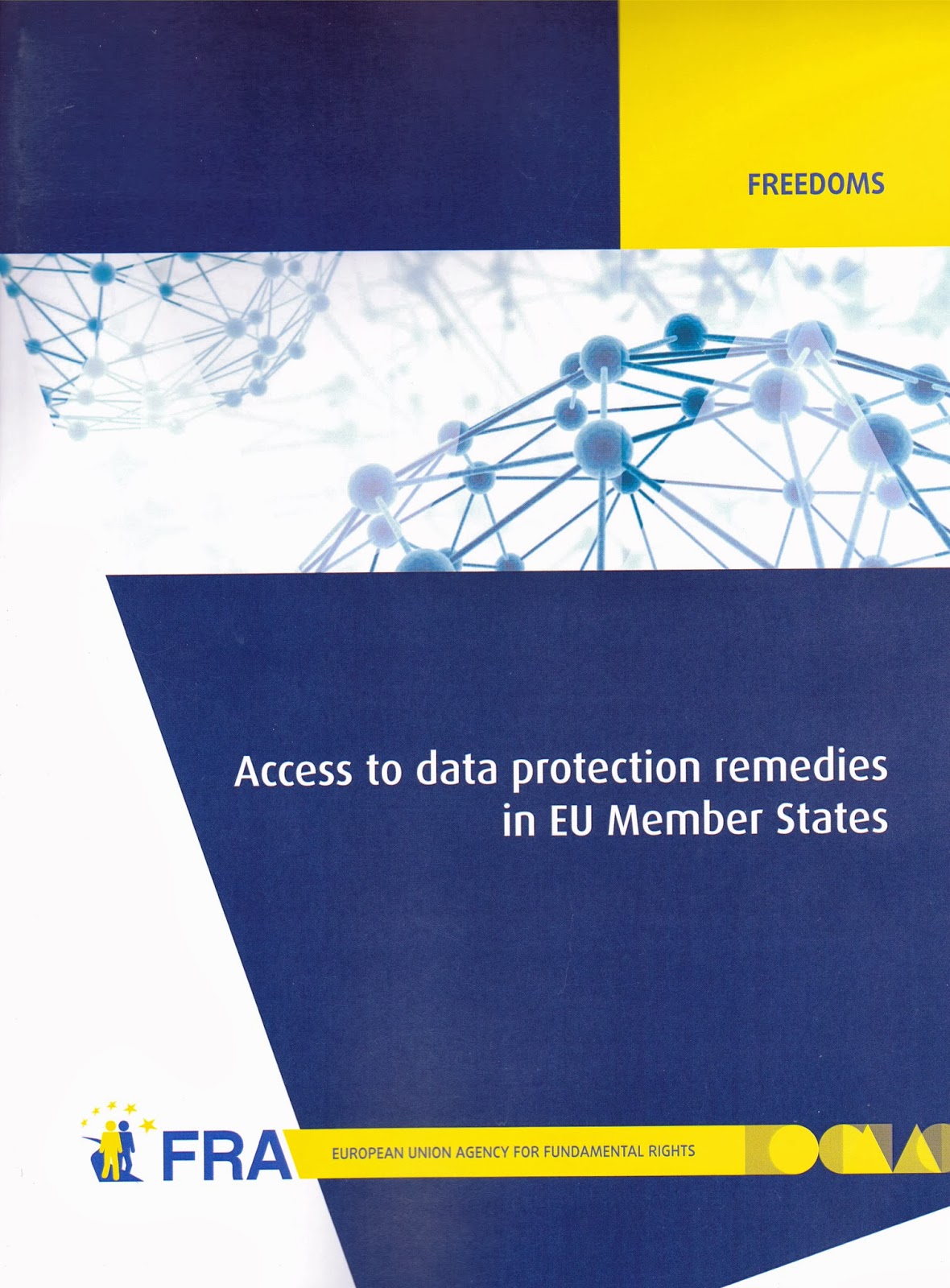 Data Protector: The Fundamental Rights Agency sets on a collision ...