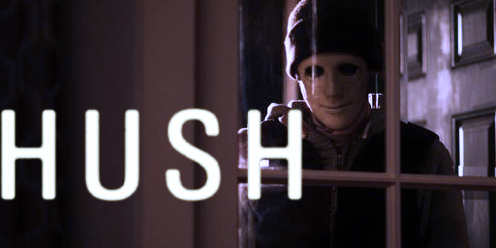 Bruno Fischer's Gnomenclature : HUSH (2016): A Must-Watch for Halloween