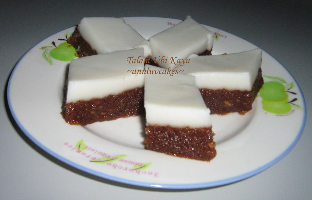 ANNLUVCAKES: Resepi Talam Ubi Kayu...