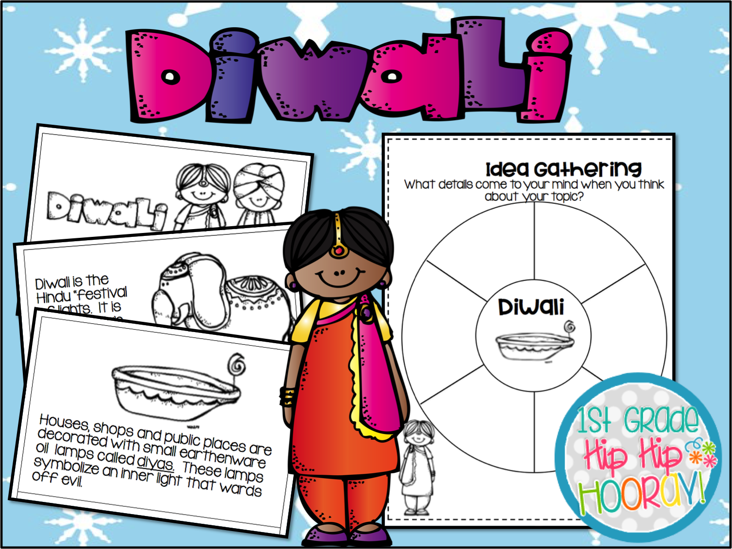 1st Grade Hip Hip Hooray!: Holidays Around the World...Diwali