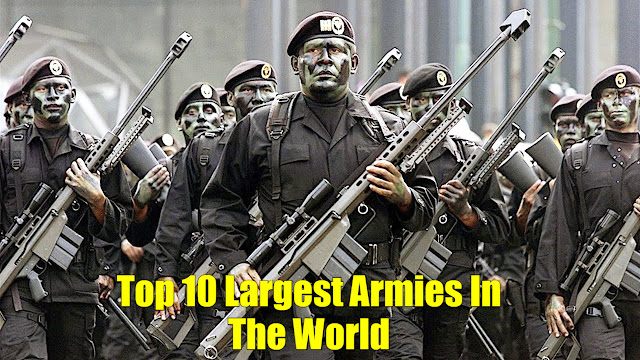 Top 10 Largest Armies In The World - Most Trending List