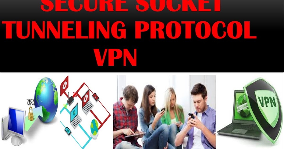 The Secure Socket Tunneling Protocol
