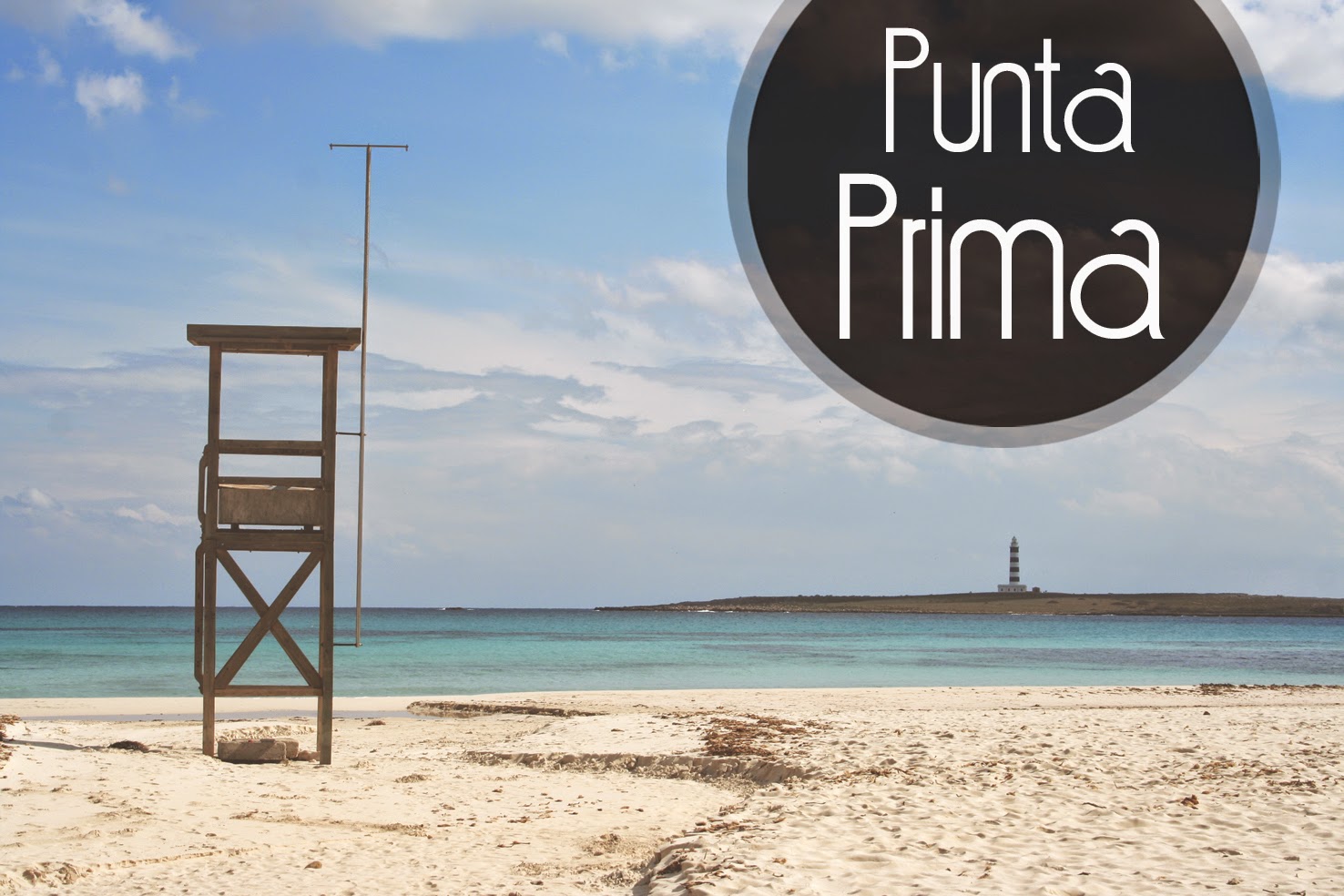 Nuestra visita de esta semana es Punta Prima . Aunque es uno de los ...