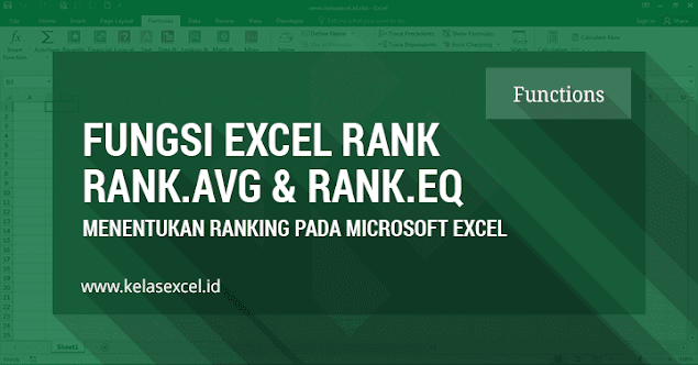 Rumus Excel RANK, Mencari & Menentukan Ranking Peringkat Nilai di Excel