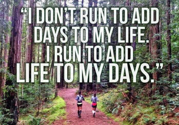 It is possible.: I run to add life to my days.