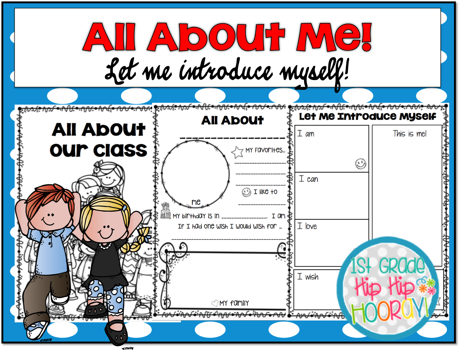 1st Grade Hip Hip Hooray!: Let Me Introduce Myself #2