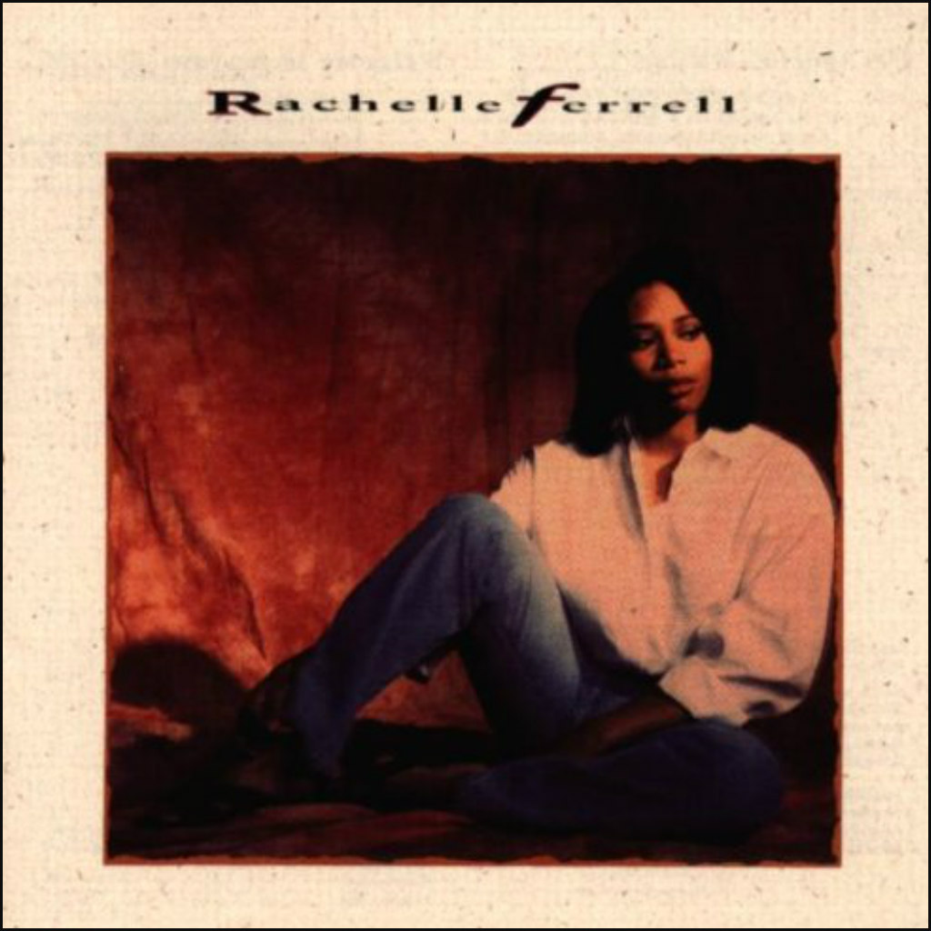 rnbjunkieofficial.com: Rachelle Ferrell Appreciation: “Rachelle Ferrell ...