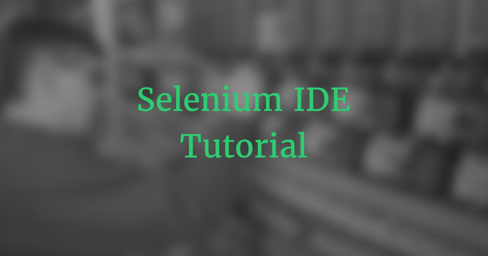 Selenium Ide