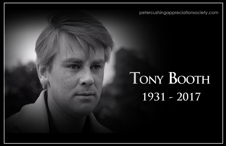 PETERCUSHINGBLOG.BLOGSPOT.COM (PCASUK): ACTOR TONY BOOTH DIES