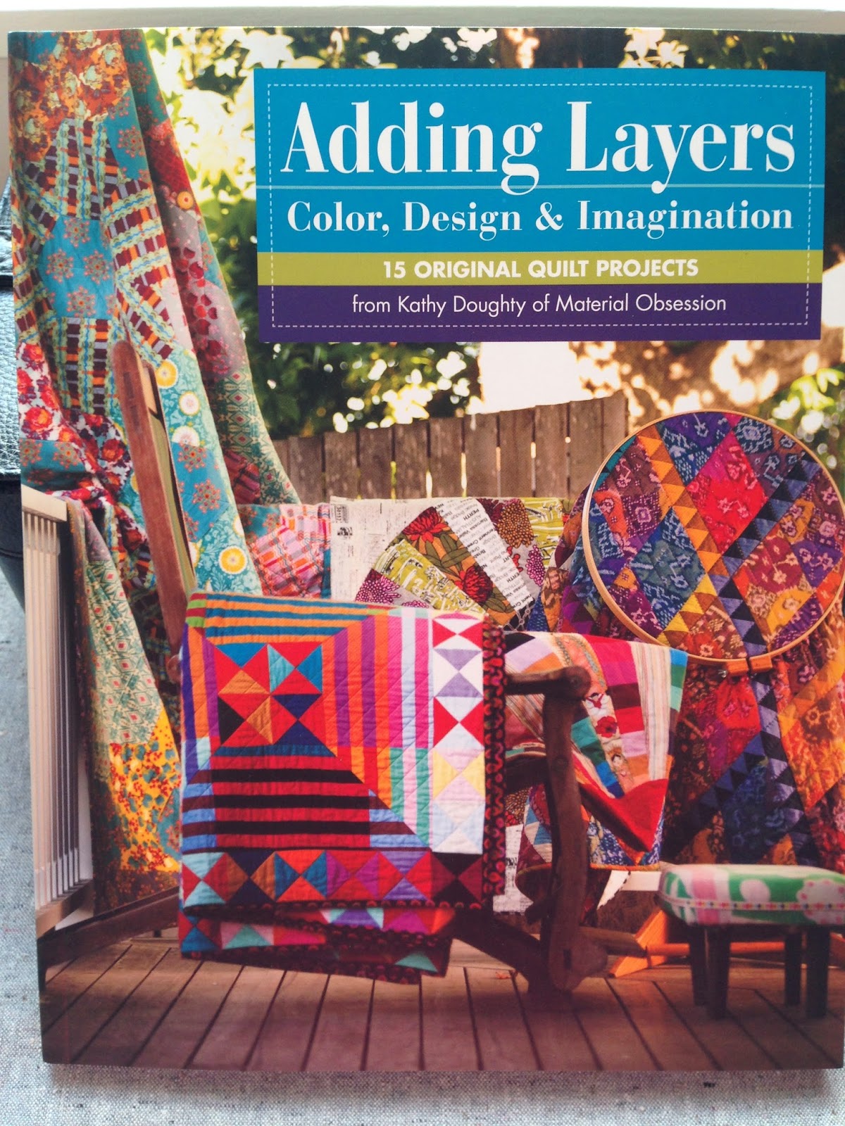 Patchwork n Play: "Adding Layers"- a book review